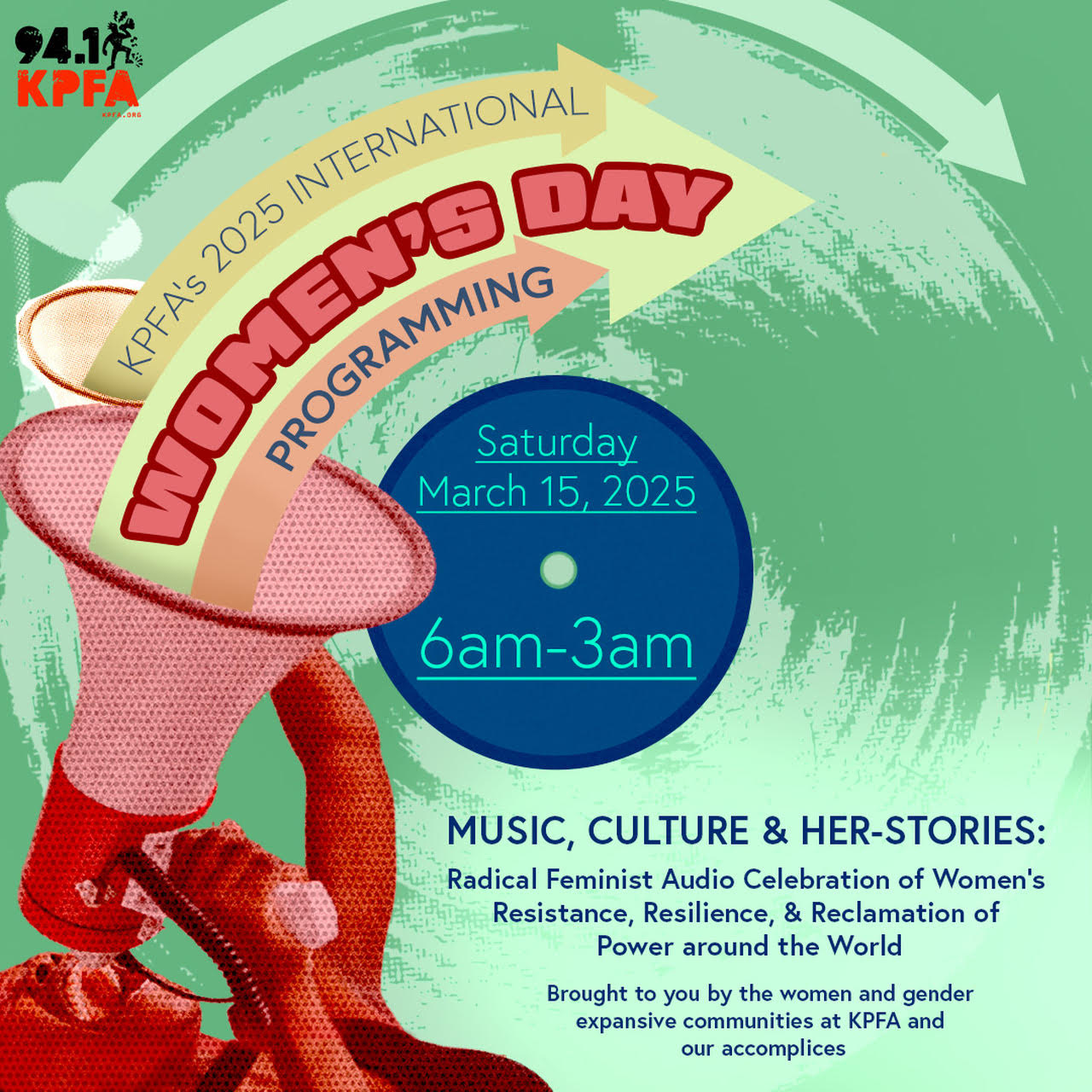 KPFA's 2025 International Women's Day Special | KPFA