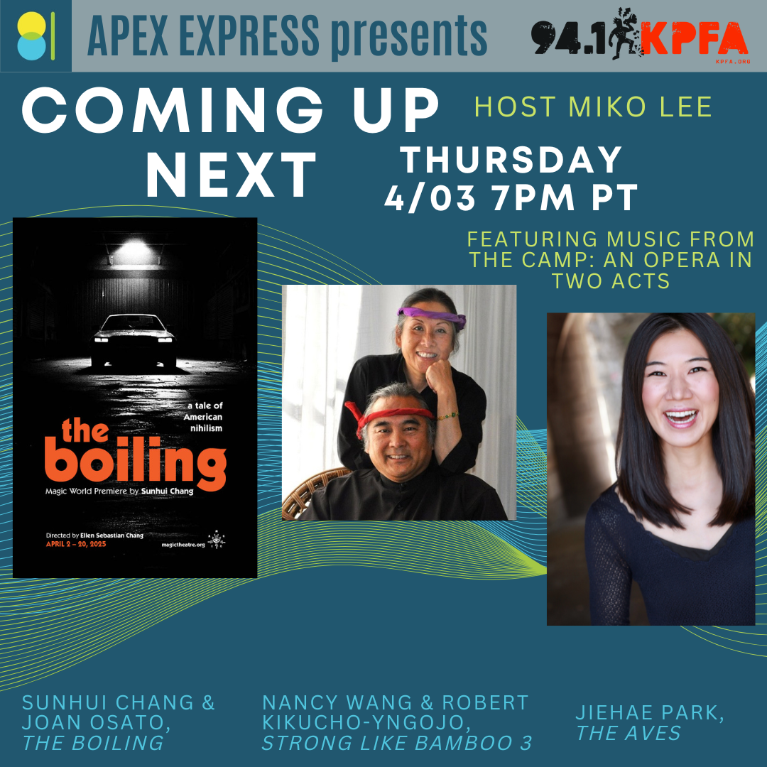 APEX Express - 4. 3.25 - Coming Up Next | KPFA