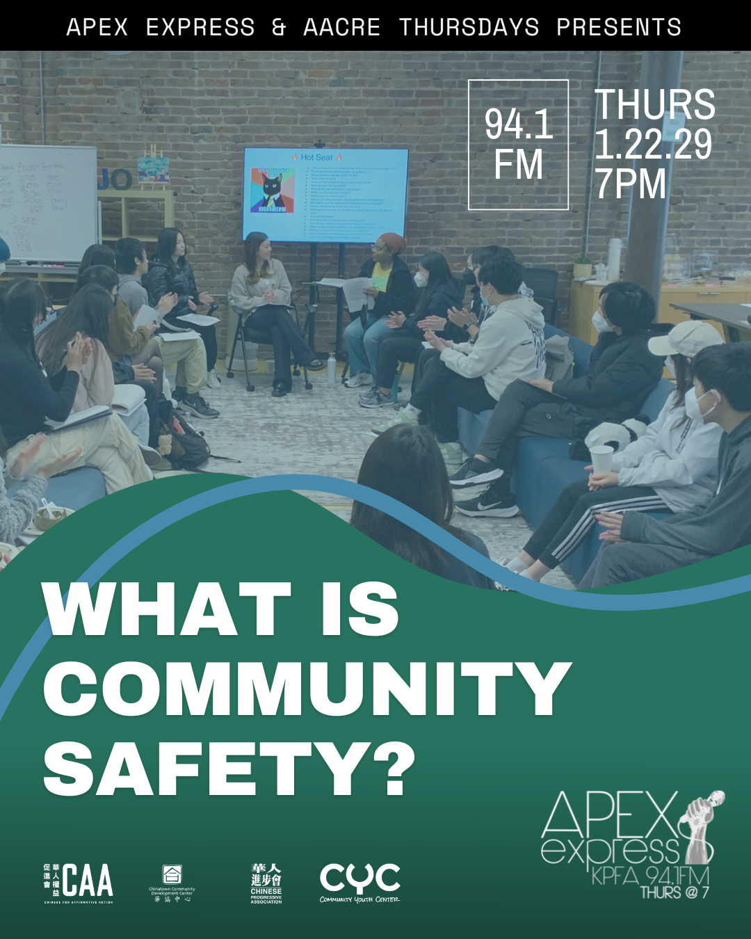 APEX Express - 1.22.26 – What Is Community Safety? | KPFA