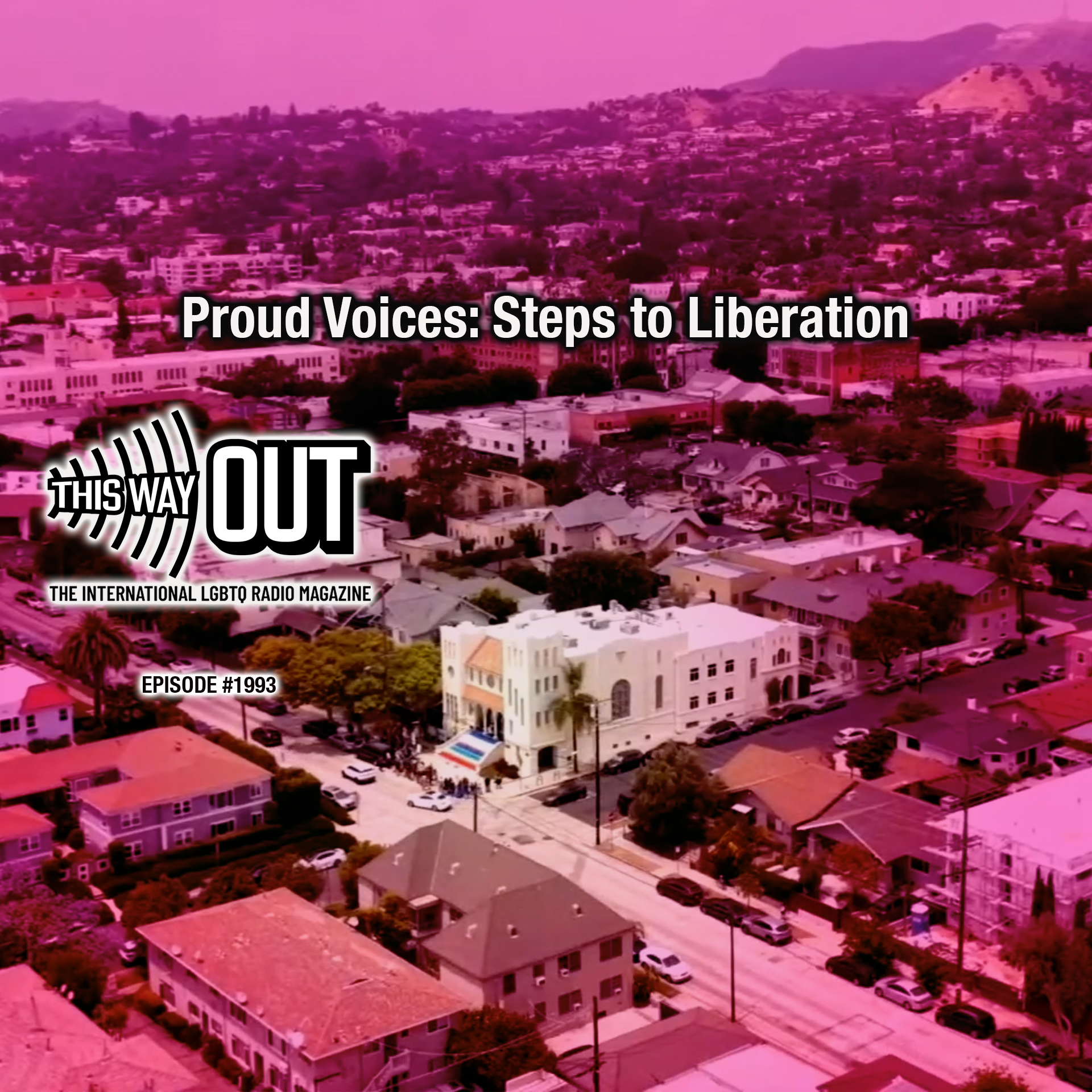 Proud Voices: Steps to Liberation | This Way Out - June 11, 2026 | KPFA